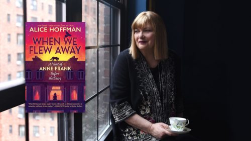 In Her New Novel, Alice Hoffman '73, '02 (Hon.), Imagines Life for Anne ...